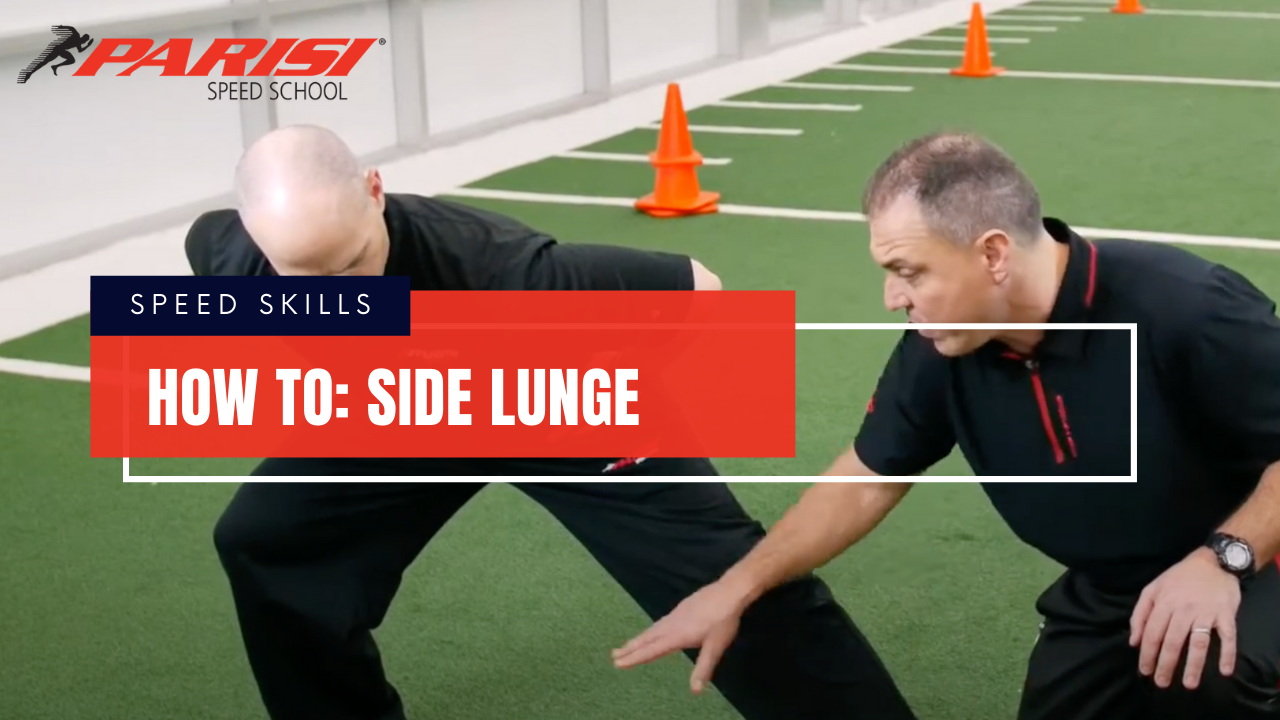 How To: Side Lunge - Parisi Speed School